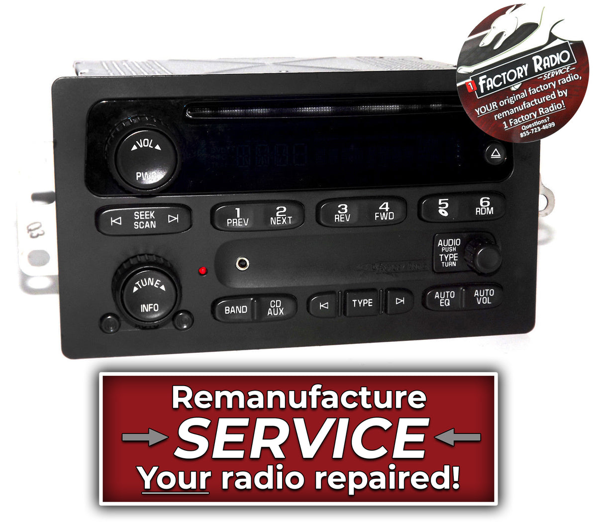 Remanufacture & Aux Mod SERVICE for 05-09 Chevy GMC Truck Radio AM FM ...